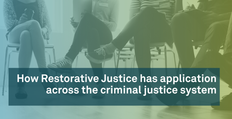 Here, there and everywhere: how Restorative Justice has application ...