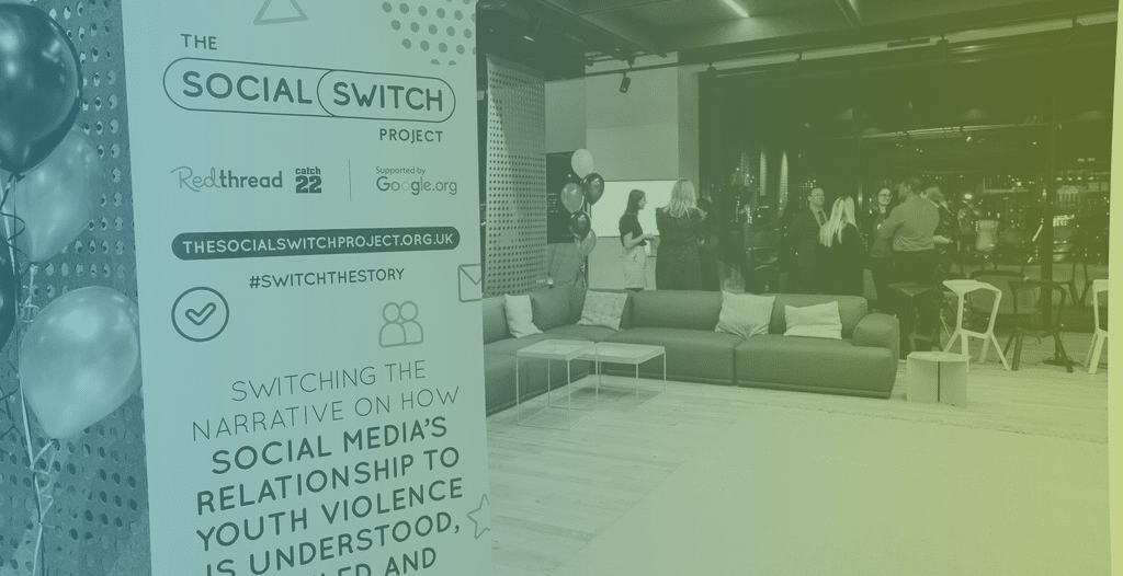 Reflecting on The Social Switch Project launch event | Catch22